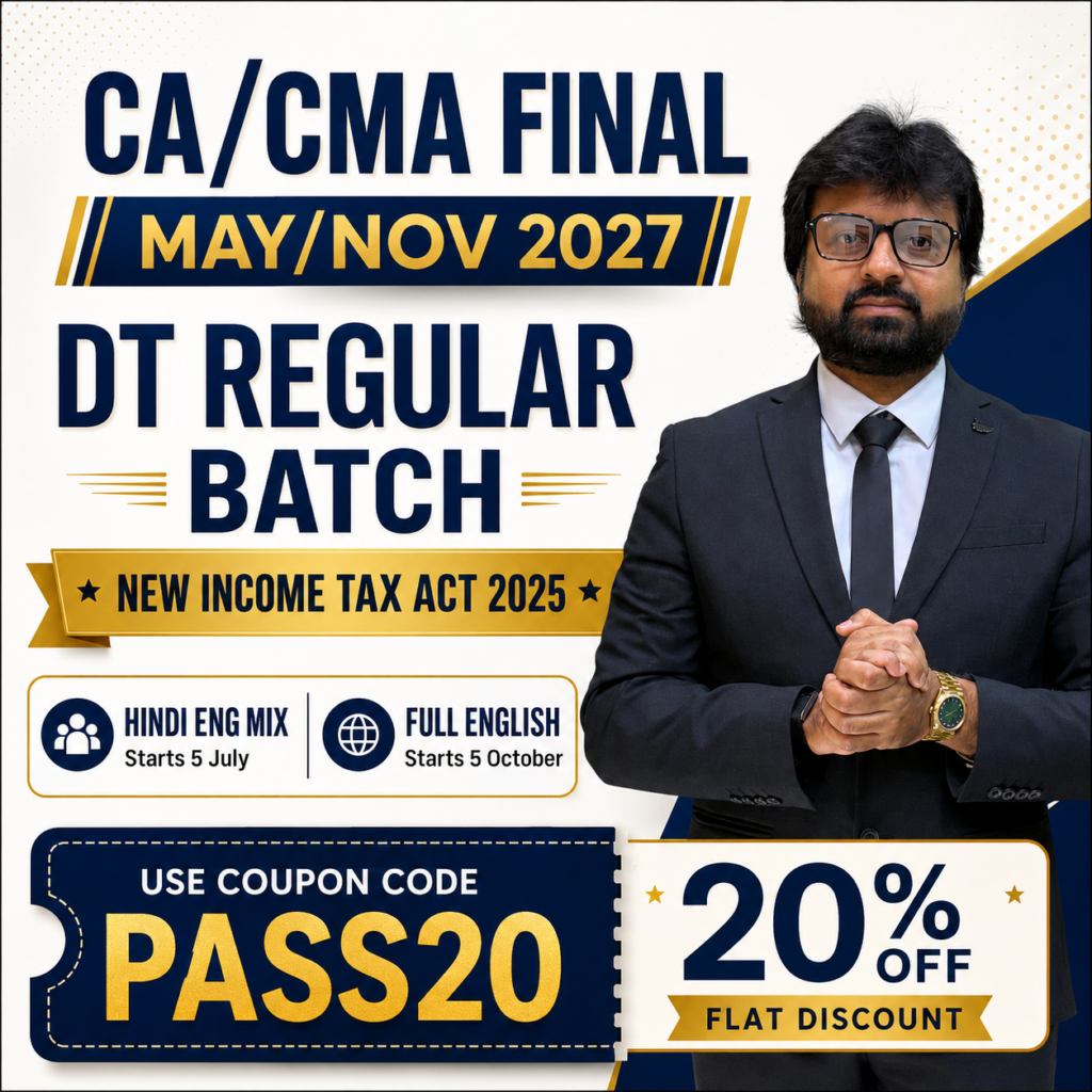 Direct Tax Regular Batch (NEW INCOME TAX ACT 2025) – May/Nov 2027 ...